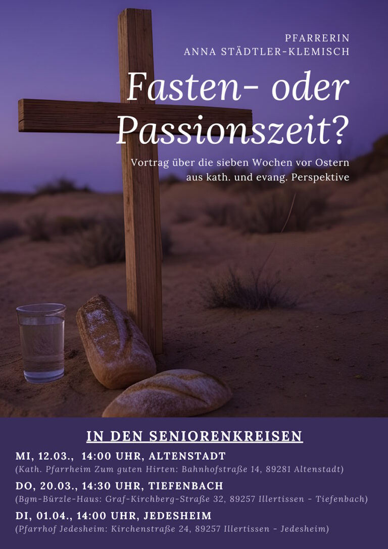 März und April 2025: Vortrag »Fasten- oder Passionszeit? Die sieben ...