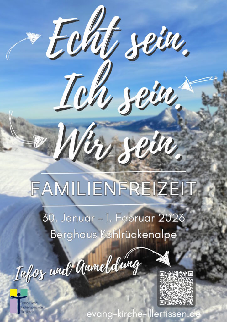 30. Januar 2026: „Echt sein, ich sein, wir sein“ – Familienfreizeit ...